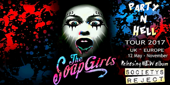 Party in Hell Tour Dates 2017 | The SoapGirls